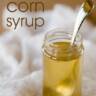 Homemade Corn Syrup You Can Use in Place of the Store-Bought Stuff ...
